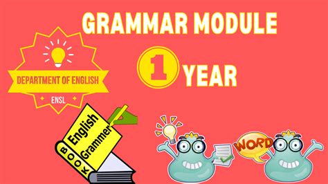 Grammar Module All Lessons