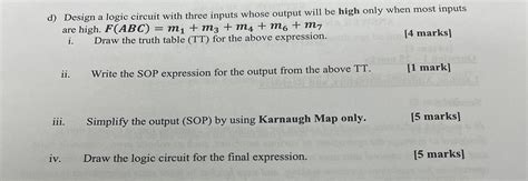 Solved D ﻿design A Logic Circuit With Three Inputs Whose