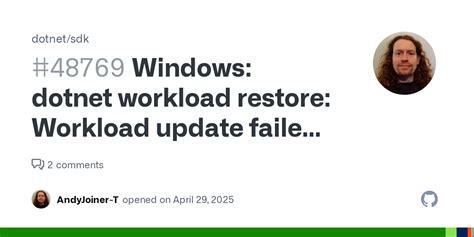 Windows Dotnet Workload Restore Workload Update Failed Could Not Find A Part Of The Path