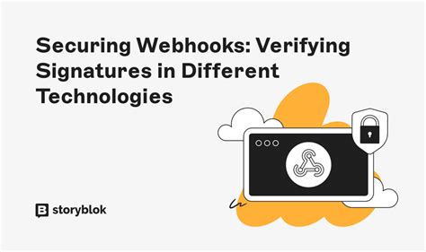 Securing Webhooks Verifying Signatures In Different Technologies Storyblok