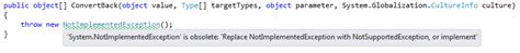 Generating Compiler Warnings On NotImplementedException Steve S