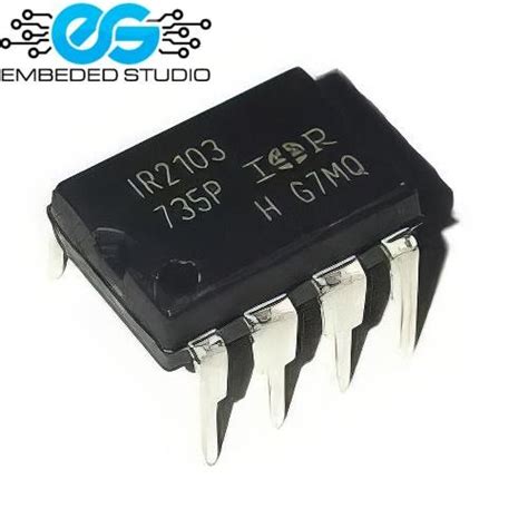 Ir2103 Ic Dip8 Ir2103s Sop8 Driver Price In Pakistan Embeded Studio Ir2103 Ic Dip8 Ir2103s Sop8 Driver Price In Pakistan Embeded Studio