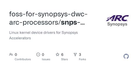 Github Foss For Synopsys Dwc Arc Processorssnps Accel Linux Linux