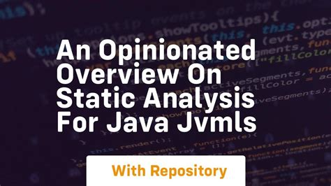 An Opinionated Overview On Static Analysis For Java Jvmls Youtube