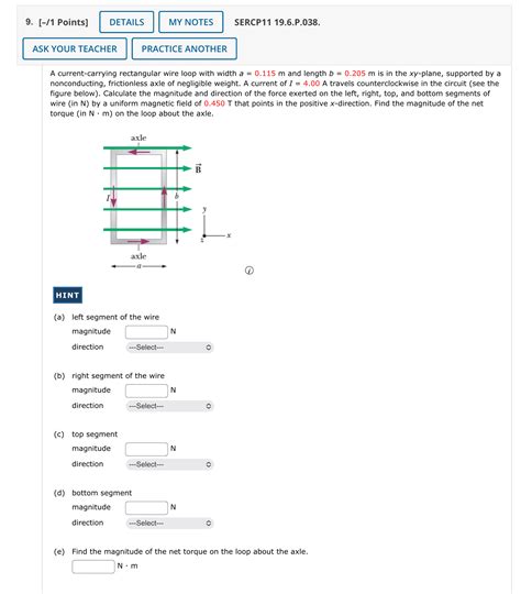 Solved A Current Carrying Rectangular Wire Loop With Width