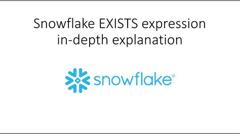 Exists Subquery In Snowflake In Depth Intuition Youtube