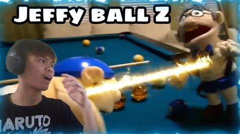 SML Movie Jeffy Ball Z Reaction YouTube
