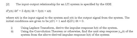 Solved 2 The Input Output Relationship For An Lti System
