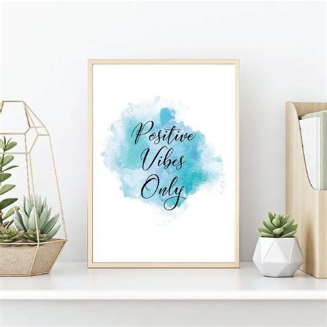 Printable Positive Vibes Only Wall Art Motivational Wall Art
