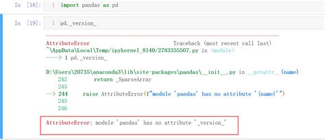 python查看pandas版本报错：attributeerror module ‘pandas‘ has no attribute ‘ version ‘ 天翼云