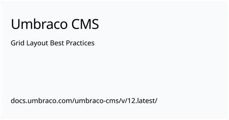Grid Layout Best Practices 12latest Umbraco Cms