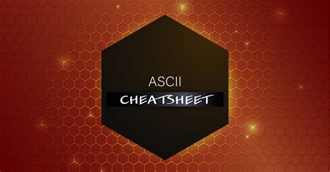 Ascii Cheatsheet Cheatsheetwtf