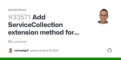 Add Servicecollection Extension Method For Removing A Dbcontext Or Its Options · Issue 33571