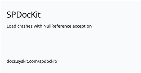 Load Crashes With Nullreference Exception Spdockit