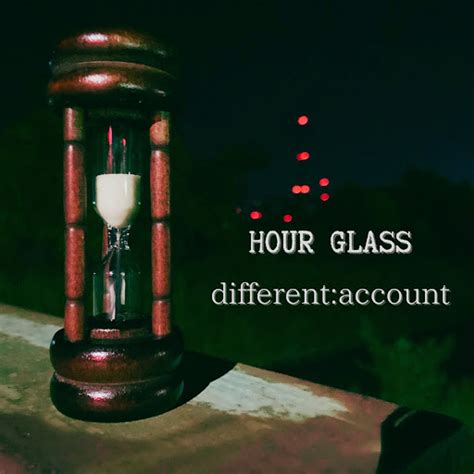 Hour Glass Youtube Music Hour Glass Youtube Music