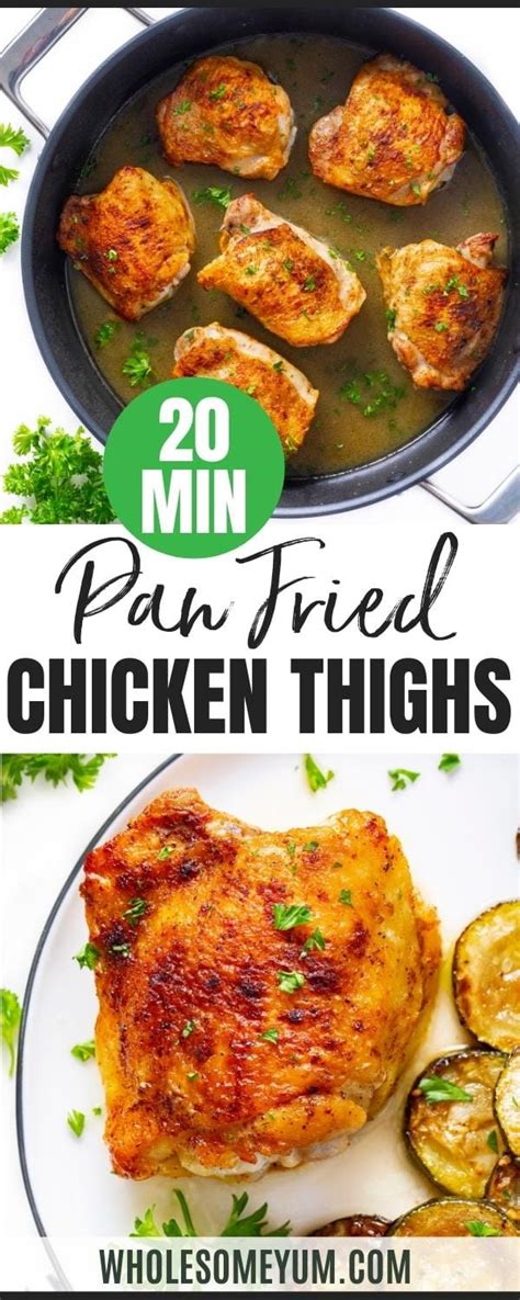 Pan Fried Chicken Thighs So Juicy Wholesome Yum