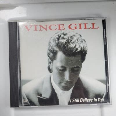 I Still Believe In You By Vince Gill Cd 1992 Mca Records Country