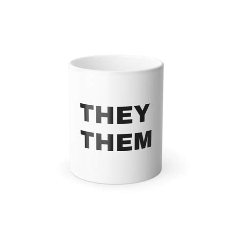 Bold They Them Pronouns Non Binary Color Morphing Mug 11oz Etsy