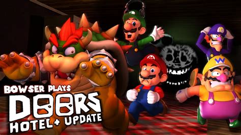 Bowser Plays Doors Hotel Update Ft Mario Luigi Wario And Waluigi