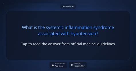What Is The Systemic Inflammation Syndrome Associated With Hypotension
