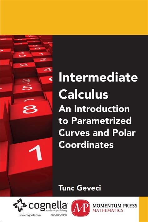 Intermediate Calculus An Introduction To Parametrized Curves And Polar Coordinates Premiumjs