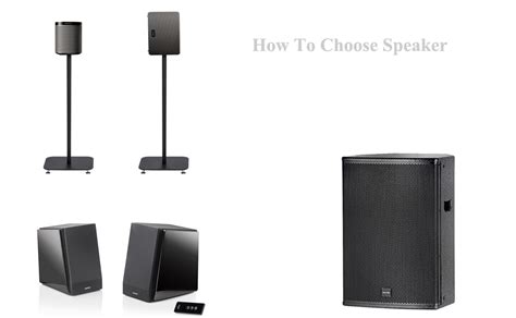 How To Choose Speaker
