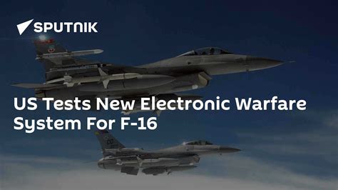 Us Tests New Electronic Warfare System For F 16