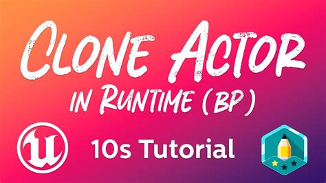 ue5 clone duplicate actor runtime in 10s bp unreal engine 4 and unreal engine 5 youtube