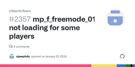 Mpffreemode01 Not Loading For Some Players · Issue 2357 · Citizenfx