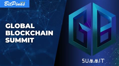 Global Blockchain Summit To Happen In Bataan Bitpinas