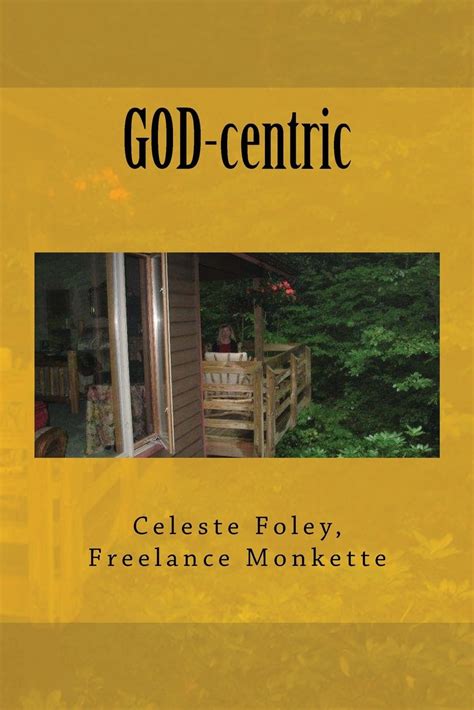 God Centric Foley Celeste 9781466301221 Books