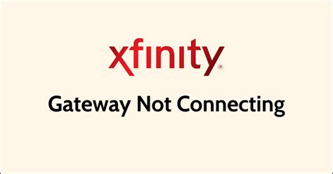 How To Fix Xfinity Gateway Not Connecting NetworkBuildz