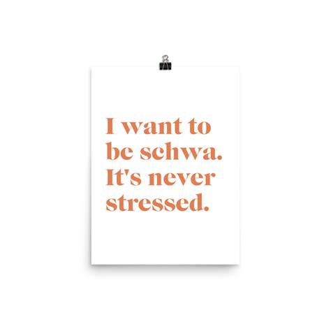 I Want To Be Schwa Poster The Foreign Language Shop