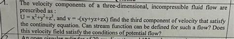 Solved The Velocity Components Of A Three Dimensional