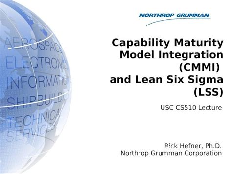 Pptx Capability Maturity Model Integration Cmmi And Lean Six Sigma