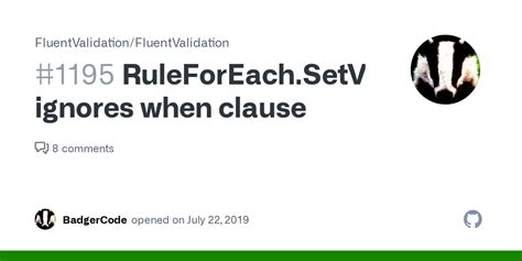 Ruleforeachsetvalidator Ignores When Clause · Issue 1195