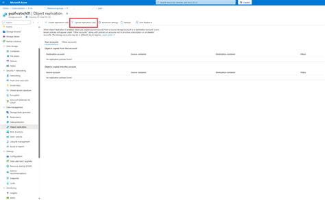 Azure Storage Account How To Setup Policy For Object Replication Blobs