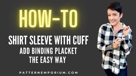 How To Add Binding To Shirt Sleeve For Cuff Opening Youtube