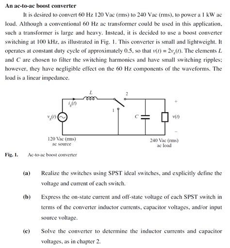 Solved An Ac To Ac Boost ConverterIt Is Desired To Convert Chegg Com