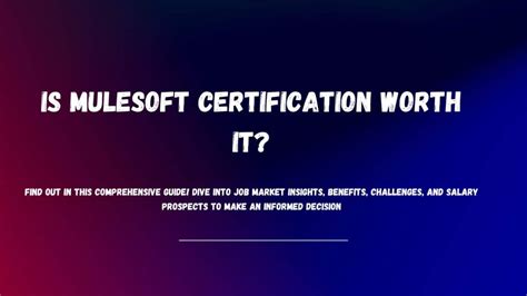 Is Mulesoft Certification Worth It