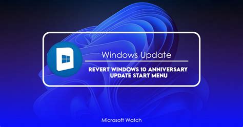 Revert Windows 10 Anniversary Update Start Menu [quick Guide