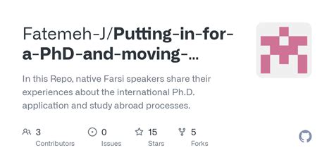 Github Fatemeh Jputting In For A Phd And Moving Abroad In This Repo