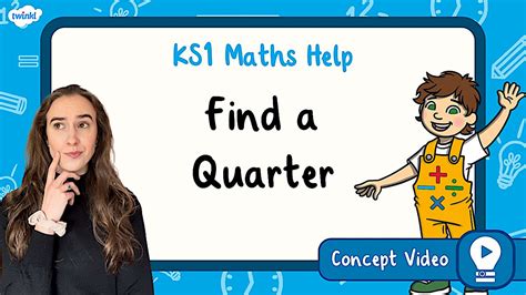 👉 Find A Quarter Ks1 Maths Concept Video Teacher Made