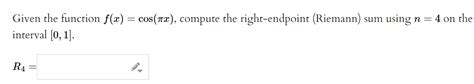 Solved Given the function f x cos πx compute the Chegg