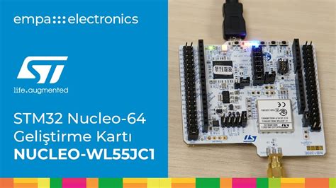 Lora Ağını Kullanarak Haberleşme Stm32 Nucleo Wl55jc1 Youtube