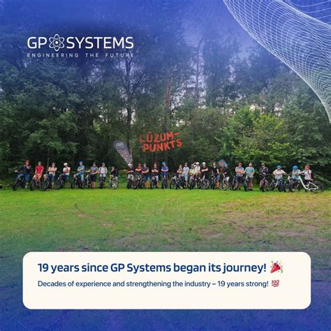 Gpsystems Engineeringthefuture Teambuilding Anniversary Gp Systems Sia