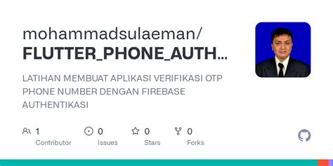 GitHub Mohammadsulaeman FLUTTER PHONE AUTHENTIKASI FIREBASE OTP LATIHAN MEMBUAT APLIKASI