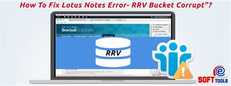 How To Fix Lotus Notes Error Rrv Bucket Corrupt Separato
