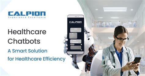 Healthcare Chatbots A Smart Solution For Healthcare Efficiency By Calpion Software