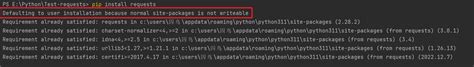 Python：defaulting To User Installation Because Normal Site Packages Is Not Writeable Csdn博客